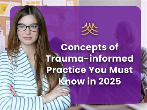 3 Key Concepts Of Trauma Informed Practice