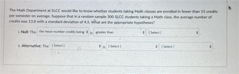 Solved The Math Department At Slcc Would Like To Know