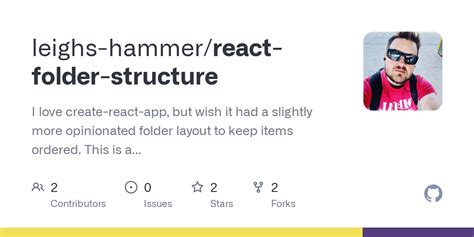 github leighs hammer react folder structure i love create react app