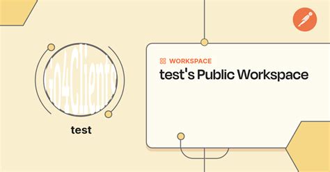 test s public workspace postman api network