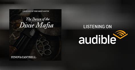 Dawn Of The Dixie Mafia Audiobook Free With Trial