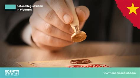 Patent Registration In Vietnam In 2023 Types Procedure And Validity