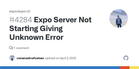 Expo Server Not Starting Giving Unknown Error · Issue 4284 · Expoexpo Cli · Github