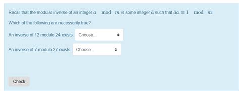 Solved Mod Mod Recall That The Modular Inverse Of An Chegg Com