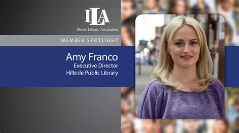 Member Spotlight Amy Franco Illinois Library Association