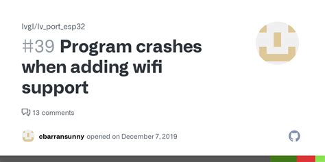 Program Crashes When Adding Wifi Support Issue Lvgl Lv Port Esp Github