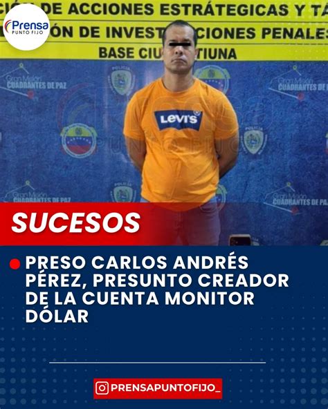 🚨🚔 Carlos Andrés Pérez Abreu De 40 Prensa Punto Fijo Facebook