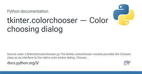 Tkinter Colorchooser Color Choosing Dialog Python Documentation