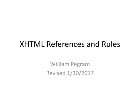 xhtml references and rules ppt download