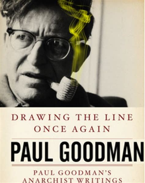 Filosofia En La Historia Paul Goodman Contra El Sistema