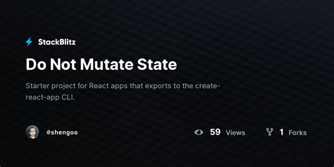 Do Not Mutate State Stackblitz