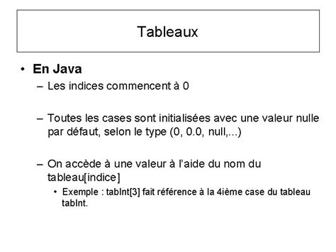 Les Tableaux En Java Tableaux Cest Un Contenant