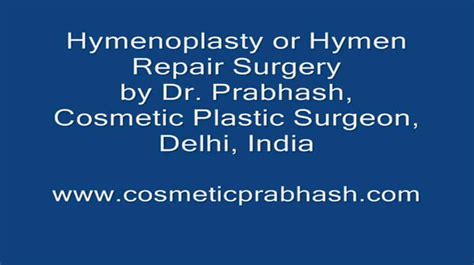 Hymenoplasty Hymen Repair Multi Septate Hymen Paramedia Video Free