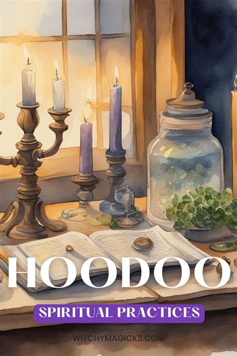 Exploring Hoodoo An Ancient Path Of Spiritual Practices In 2024