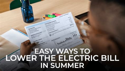 Easy Ways To Lower The Electric Bill In Summer