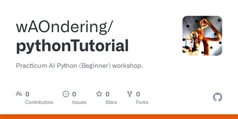 Github Waonderingpythontutorial Practicum Ai Python Beginner