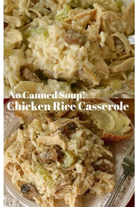 Grandmas No Canned Soup Chicken Rice Casserole Wildflours Cottage