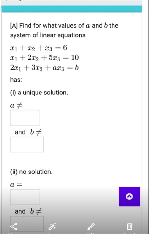 Solved A Find For What Values Of A And B The System Of Chegg Com