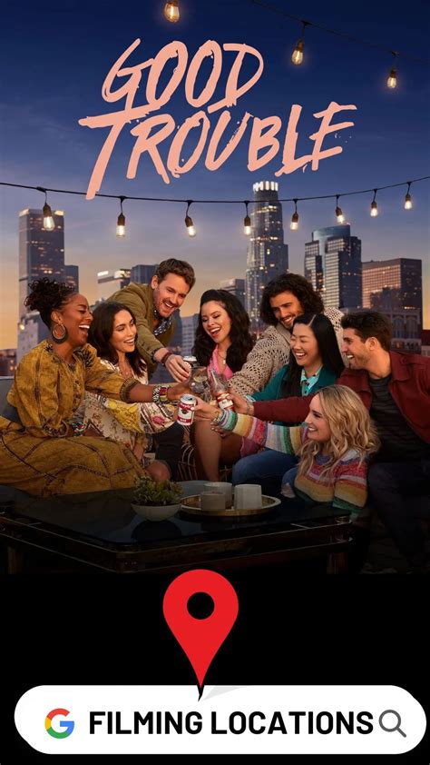 Good Trouble Tv Series Filming Locations 2019 24
