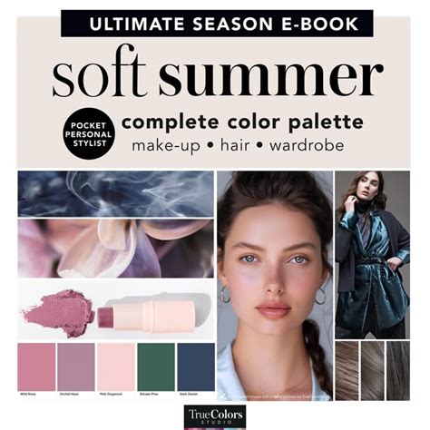 Soft Summer Season Color Analysis Guide Makeup Palette Hair Color Wardrobe Ideas Color Swatches