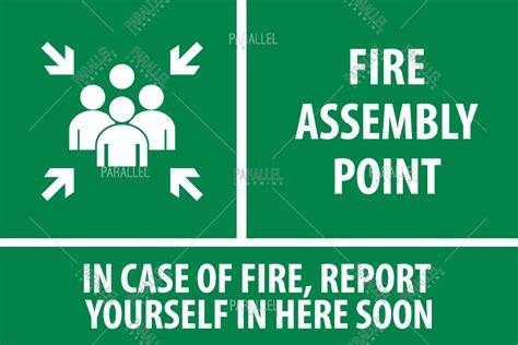 Fire Assembly Point Fire Assembly Point Signage Fire Assembly Point