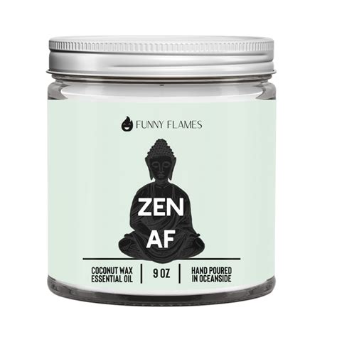 Zen Af Green The Happy Flame