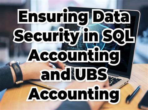 Data Protection Tips For Firms Using Accounting Software A Plus