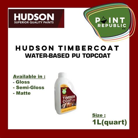 Hudson Timbercoat Polyurethane Water Based Topcoat Clear 1l 1 Liter