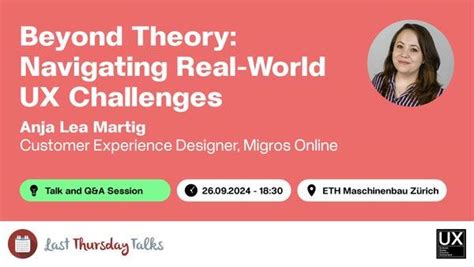 Beyond Theory Navigating A Current Project And Its Real World Ux