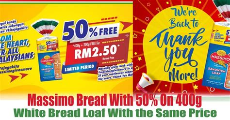 Massimo Bread With 50 On 400g Massimo White Bread Loaf With Same Price