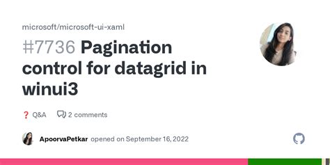 Pagination Control For Datagrid In Winui3 · Microsoft Microsoft Ui Xaml · Discussion 7736 · Github
