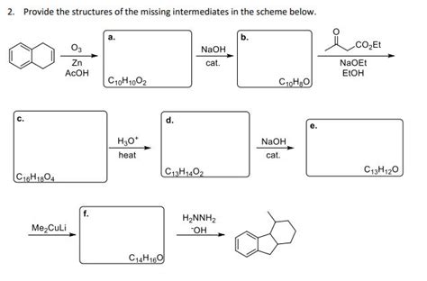 Solved 2 Provide The Structures Of The Missing
