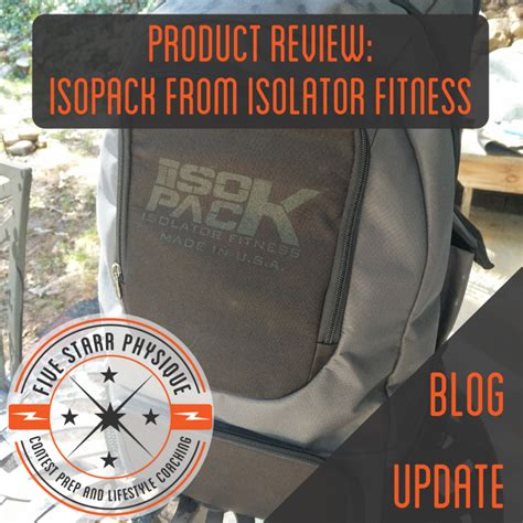 Product Review Isopack From Isolator Fitness Five Starr Physique