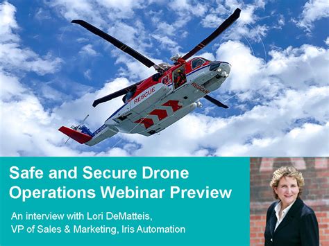 Launching A Safe And Secure Commercial Drone Program With Iris Automation Commercial Uav News