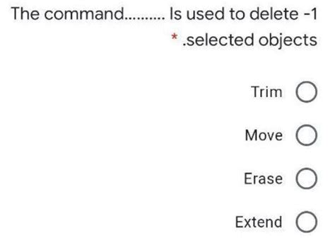 Solved The Command Is Used To Delete 1 Selected Chegg Com