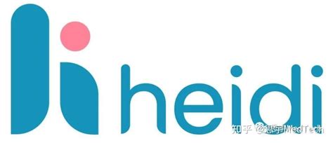 Heidi Health 临床生成式ai获资！ 知乎