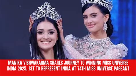 Manika Vishwakarma Shares Journey To Winning Miss Universe India 2025