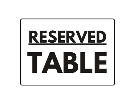 Free Printable Reserved Signs Template