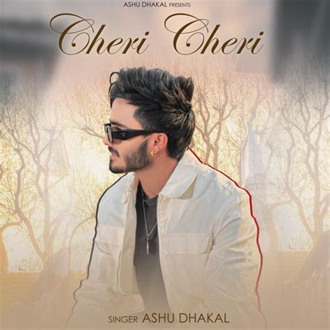 Cheri Cheri Songs Download Free Online Songs Jiosaavn