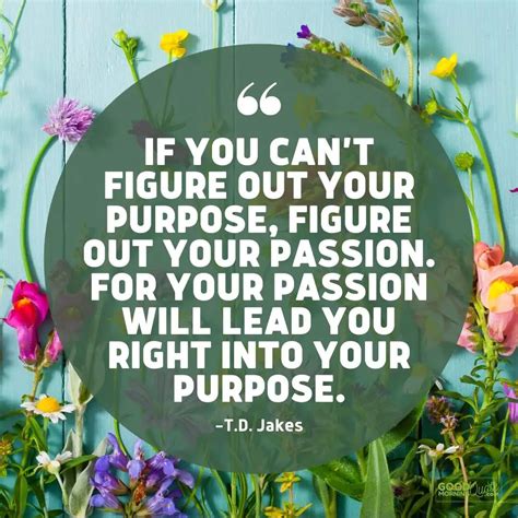 30 Powerful Passion Quotes To Motivate You Everyday