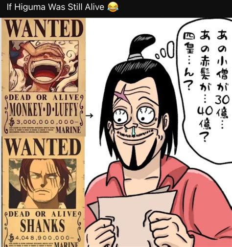 If Higuma Was Still Alive R Memepiece