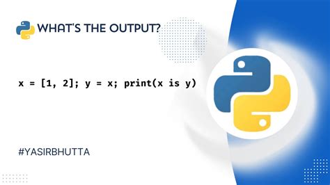 Python Operator Quiz 85 Can You Guess The Output Python `is