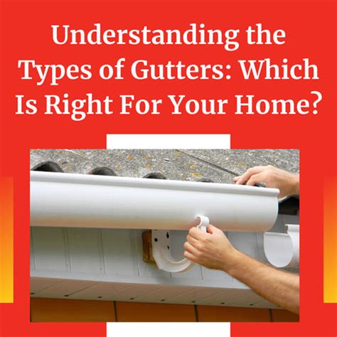 Understanding The Types Of Gutters Central Homes Roofing And Solar