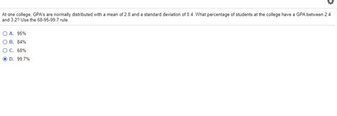 Solved At One College Gpas Are Normally Distributed With A