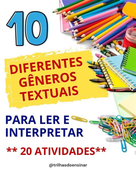 10 GÊneros Textuais Para Ler E Interpretar Trilhas Do Ensinar