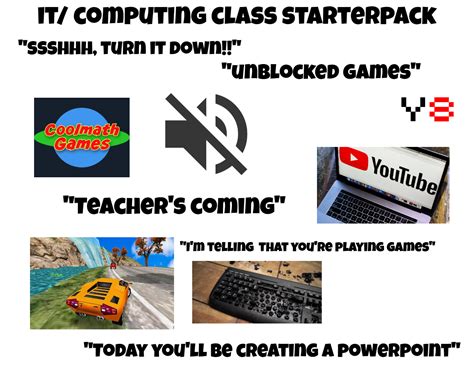 it computing class starterpack r starterpacks