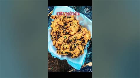 Aalu Ke Mix Pakode😋 Mix Veg Pakode Recipe🔥 Food Cooking Tranding Shorts Youtube