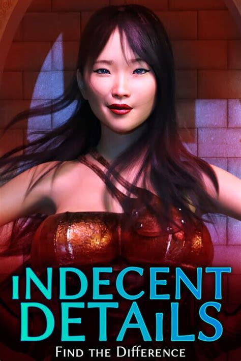 Indecent Details Find The Difference