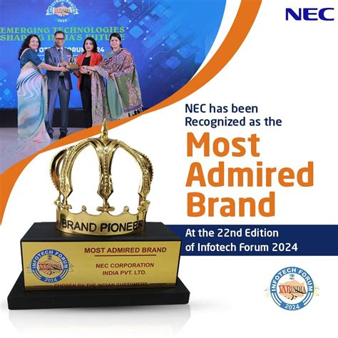 Nec Necindia India Poweringbilliondreams 70yearsofpoweringindia Brandaward Recognition