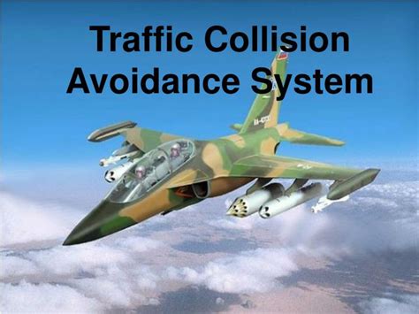 Ppt Traffic Collision Avoidance System Powerpoint Presentation Free Download Id5365979